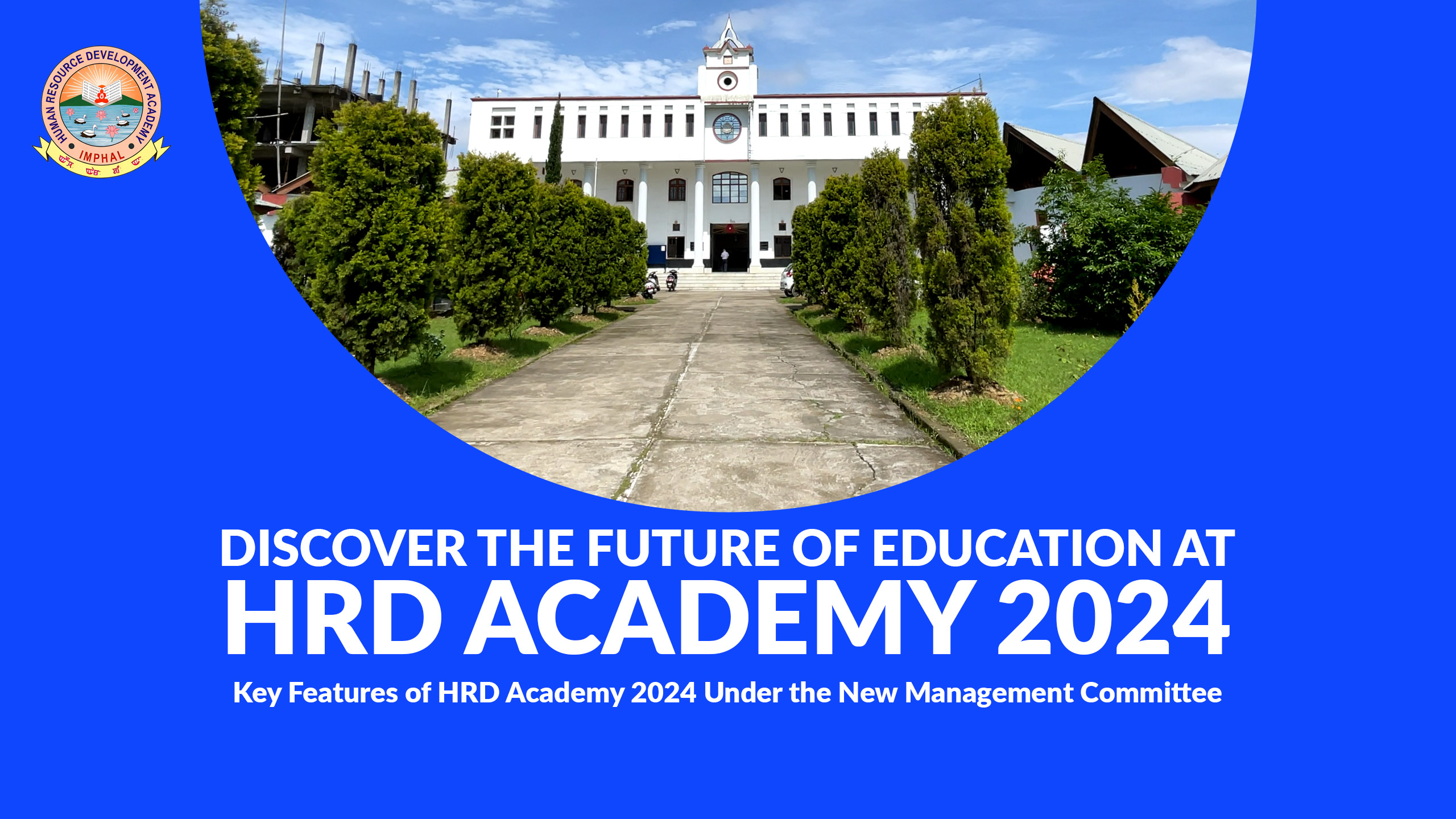 Key Features of HRD Academy 2024